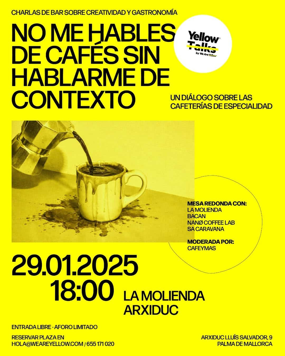 Yellow Talks - Caffè speciale (Palma) - The Calendar Mallorca